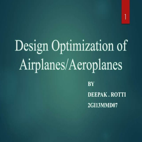 Design optimization of airplanes | PPTX