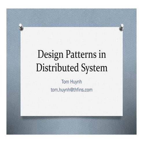 Design patterns in distributed system | PPT