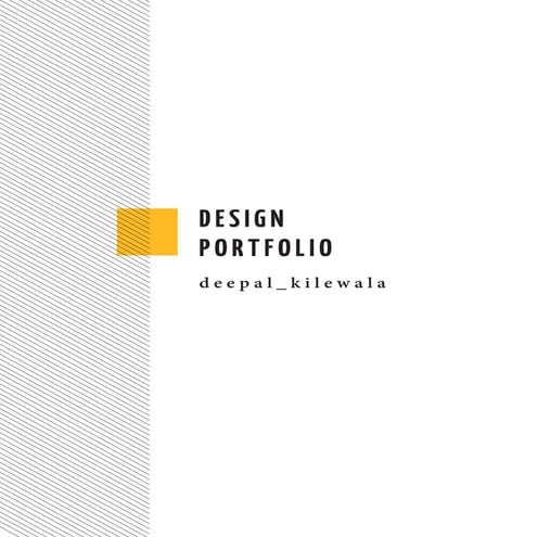 Design portfolio 2014 - Deepal Kilewala | PDF