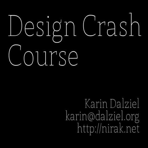 Design Crash Course | PPT