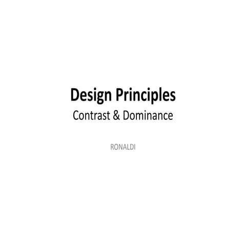 Design Principles ContrastDominanceBalance.pdf