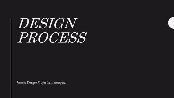 Design process | PPT | Technology & Computing