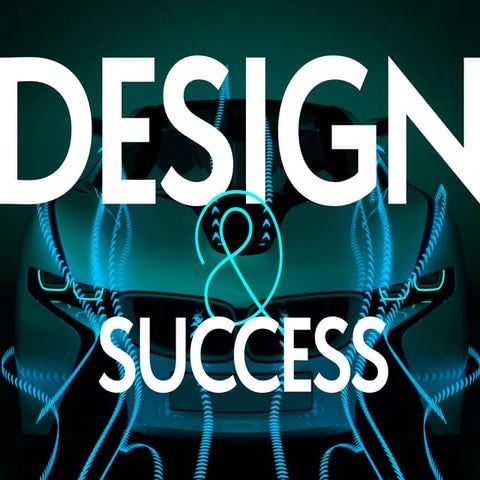 Design & Success | PPT
