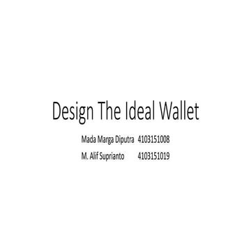 Design the ideal wallet | PPTX