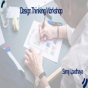 Design Thinking Presentation-What can be done in a workshop.pptx