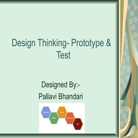 Design thinking prototype & testing | PPT