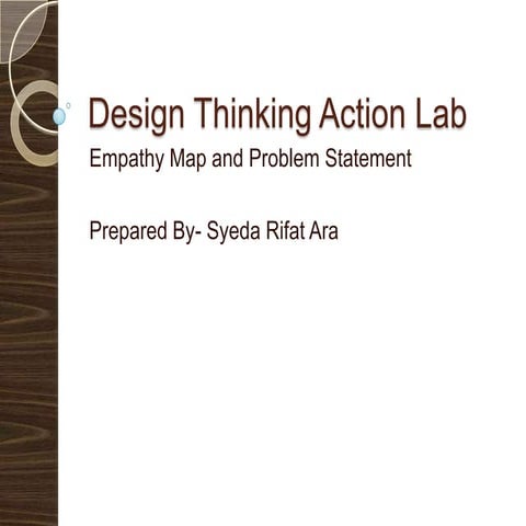 Empathy map & Problem Statement | PPTX | Business Administration | Business