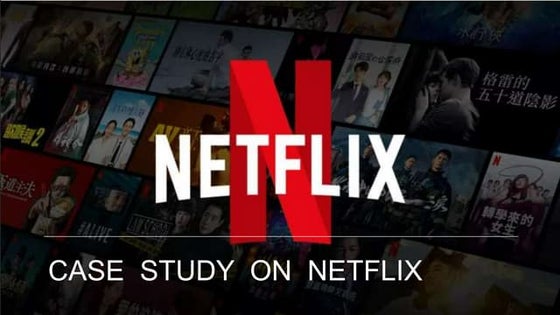 Netflix - Case Study | PPTX | Home Entertainment Systems | Consumer Electronics