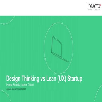 Design Thinking vs Lean UX Startup | PPTX | Startups | Business