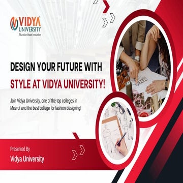 Discover Your Style at Vidya University – A Premier Fashion Design ...