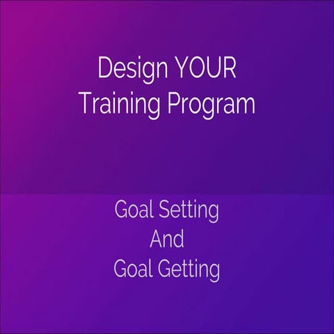 Design your training program | PPT