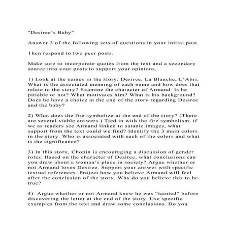 Desiree’s Baby Answer 3 of the following sets of questions i.docx