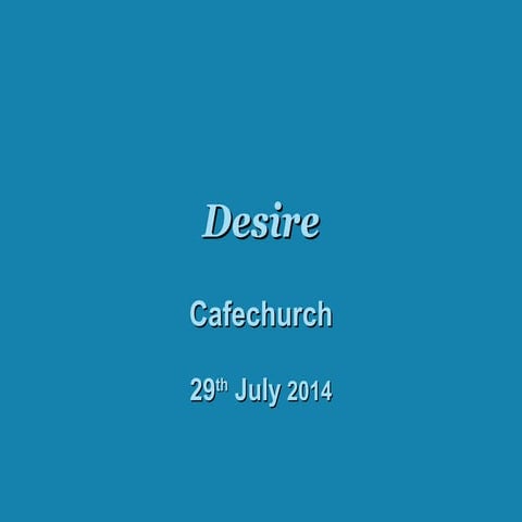 Desire Part One | PPT