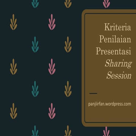 Deskripsi sharing session (panji irfan) | PPT