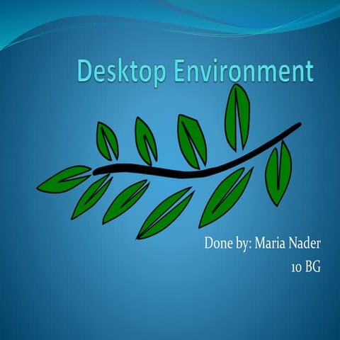 Desktop environment | PPTX