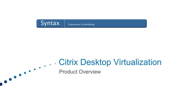 Desktop Virtualization Product Overview Ppt