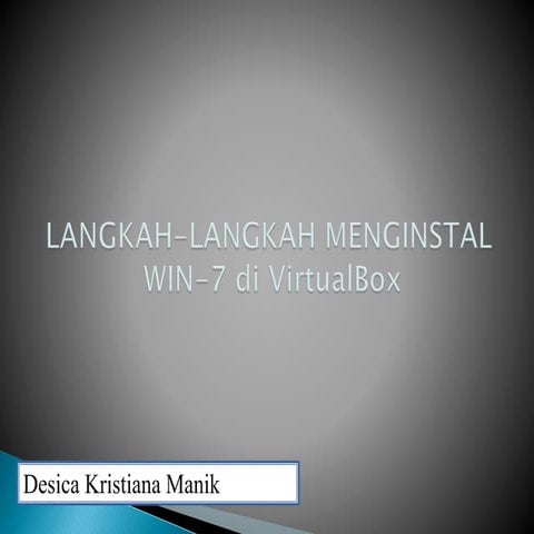 langkah-langkah menginstal windows 7 | PPTX
