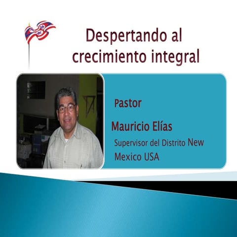 Despertando al crecimiento integral. | PPTX