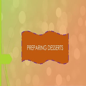 PREPARING DESSERTS.pptx