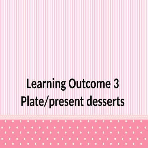 STORING DESSERT.pptx