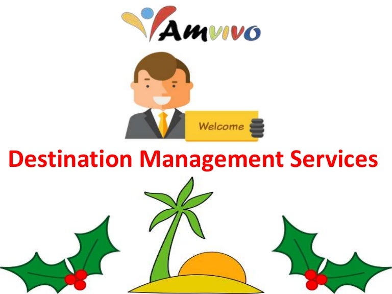 Destination management services