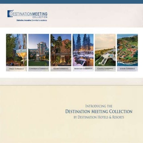 Destination Hotels & Resorts Collection Overview | PPTX