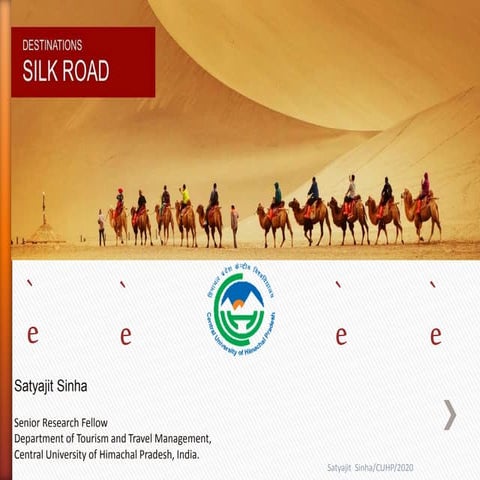 Destination silk route | PPTX