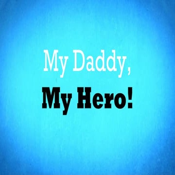 Destiny Father's Day 2012 | PPT