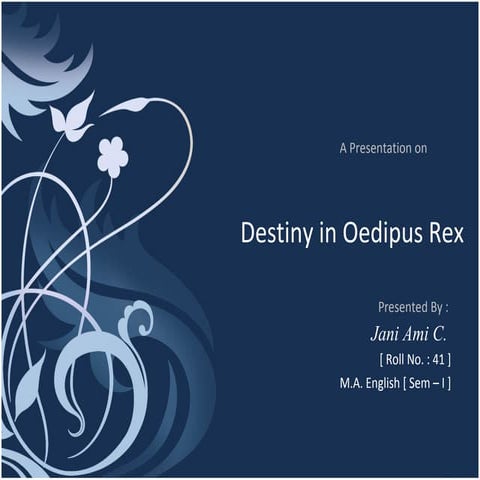 Destiny in oedipus rex | PPT