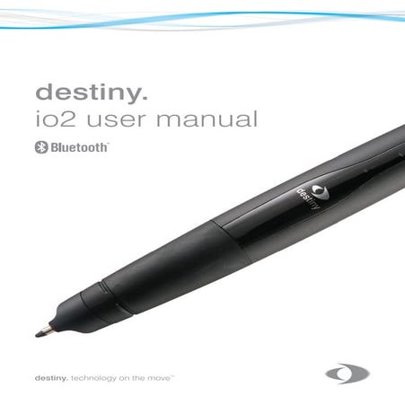 Destiny pen user manual | PDF
