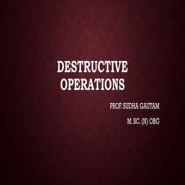 Destructive operations or Embryotomy.pptx