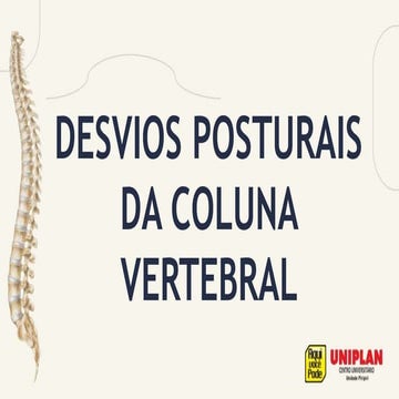 DESVIOS POSTURAIS DA COLUNA VERTEBRAL 0001.pptx