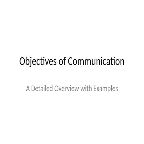 Detailed_Communication_Objectives_PPT.pptx