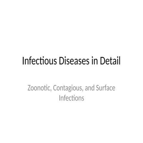 Detailed_Infectious_Diseases_Presentation.pptx