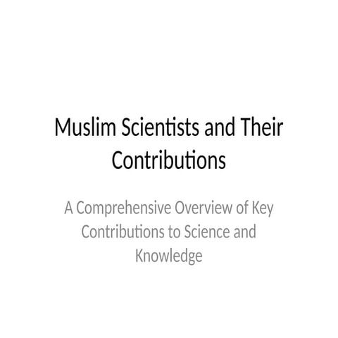Detailed_Muslim_Scientists_Presentation.pptx