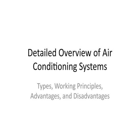 Detailed_Types_of_Air_Conditioner_Systems (1).pptx