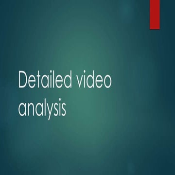 Detailed video analysis | PPTX