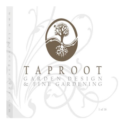 Taproot Garden Design & Fine Gardening Design Presentation | PDF