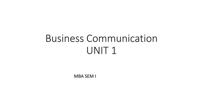Business communication bba semester 1 notes | PPTX