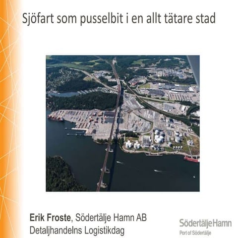 Logistik & intermodala lösningar, med Sjöfartsperspektiv | PPTX