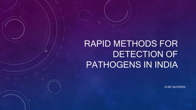 Rapid methods for detection of Food-borne Pathogens. | PPTX