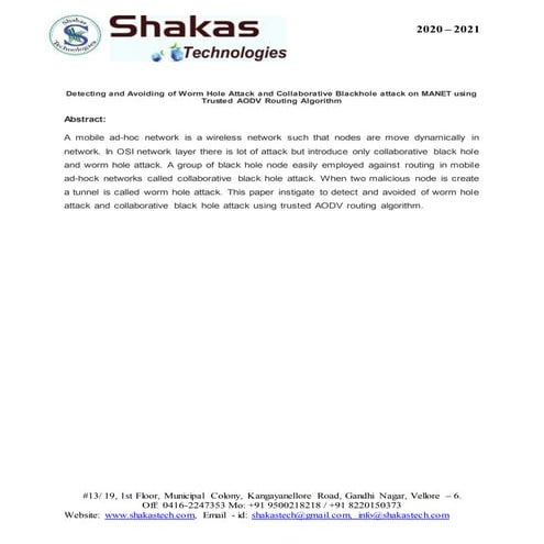 Detecting And Avoiding Of Worm Hole Attack And Collaborative Blackhole Attack On Manet Using