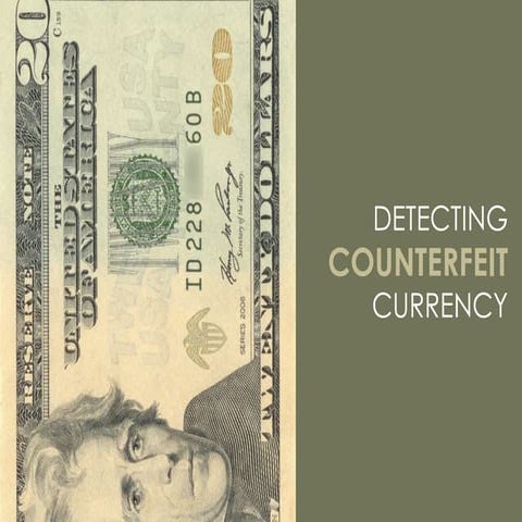Detecting Counterfeit Currency | PPT