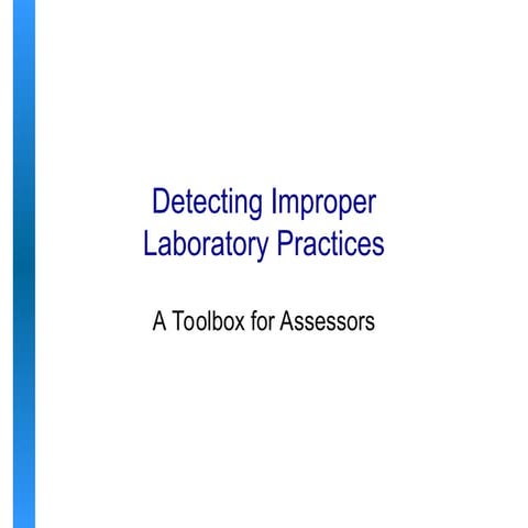 Detecting Improper Laboratory Practices.ppt