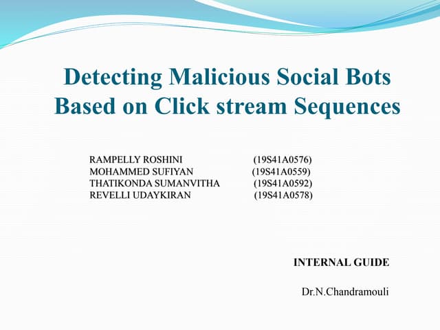 Detecting Malicious Social Bots Based 3 Pptx