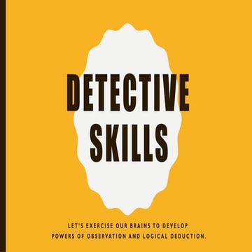 Test your detective skills before solving a case.ppsx