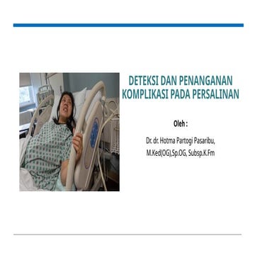 Deteksi dan penanganan komplikasi persalinan (2).pptx