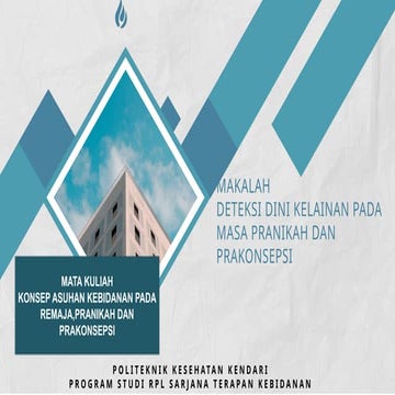 DETEKSI DINI KELAINAN PADA MASA PRANIKAH DAN PRAKONSEPSI.pptx