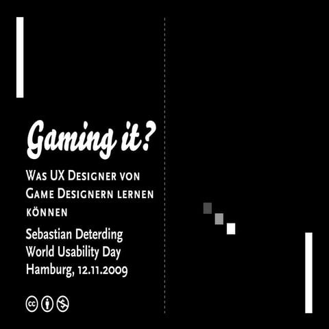 Gaming it: Was User Experience Designer von Game Designern lernen ...