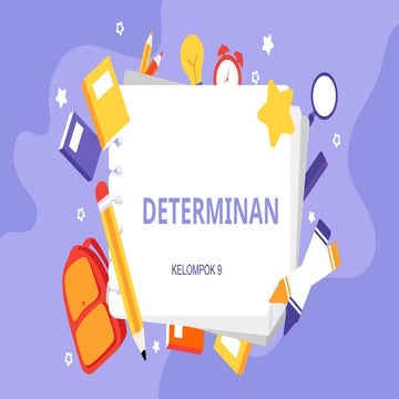 Determinan Kelompok 9.pptx determinan.ppt